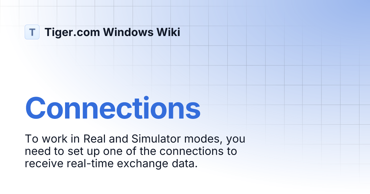 Connections | Tiger.com Windows Wiki