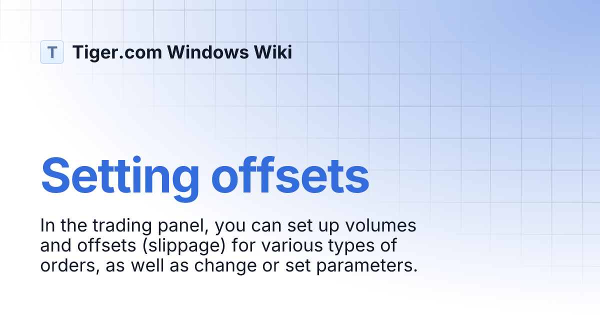 Setting offsets | Tiger.com Windows Wiki