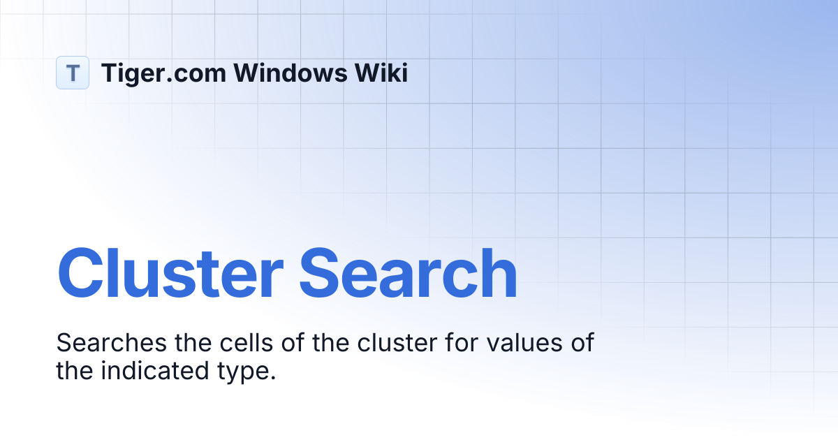 Cluster Search | English | Tiger.com Windows Wiki