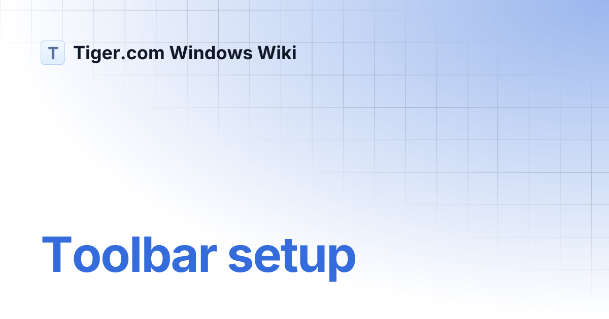 Toolbar setup | English | Tiger.com Windows Wiki